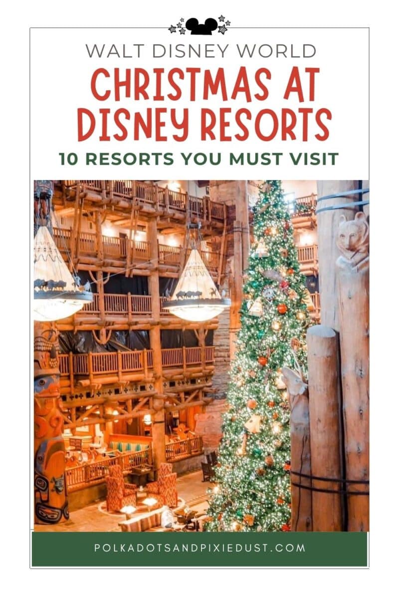 Christmas at Disney Resorts Top 10 - Polka Dots & Pixie Dust